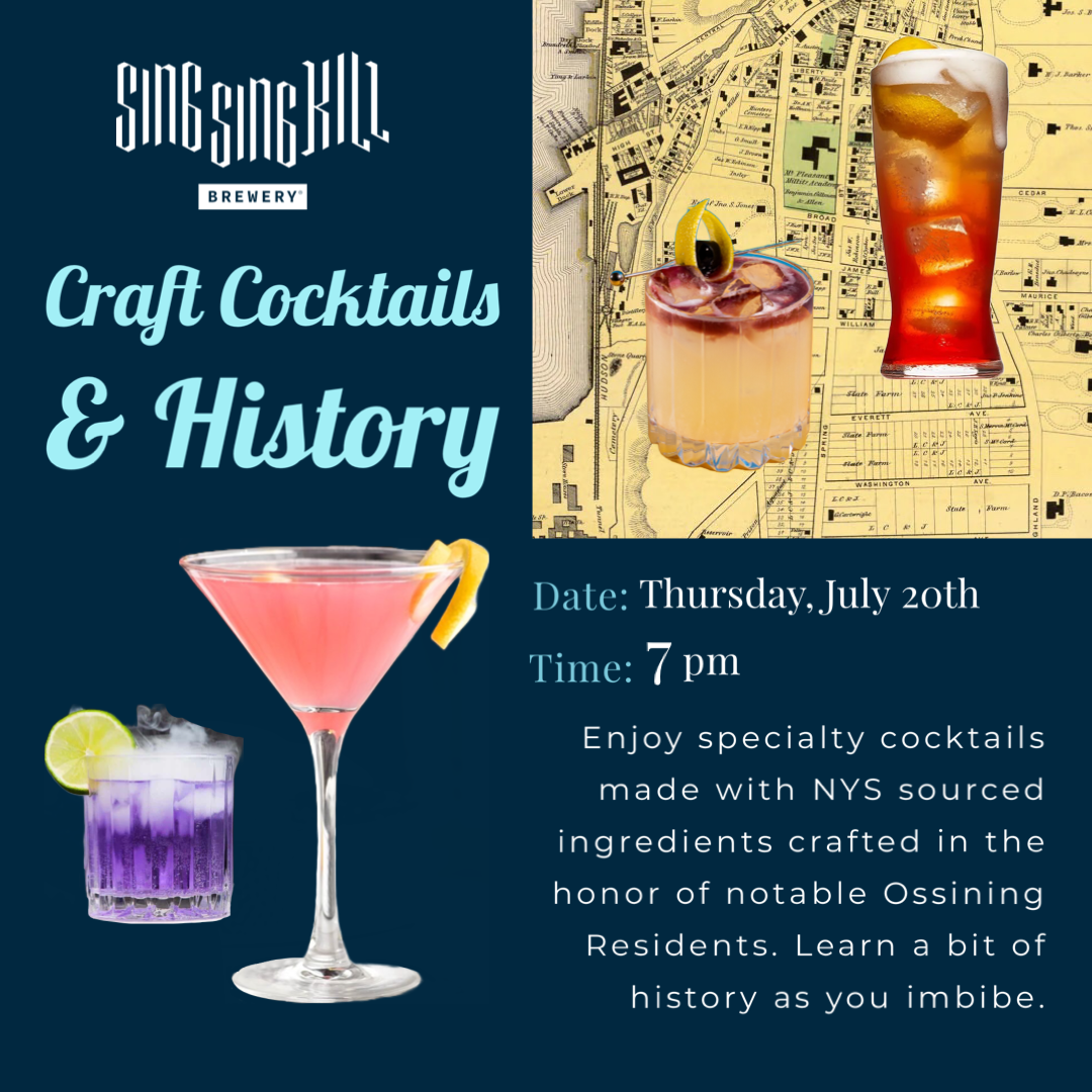 Cocktails & History - Sing Sing Kill Brewery