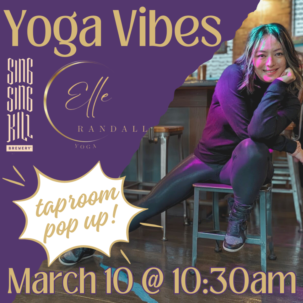 Yoga Vibes - Sing Sing Kill Brewery