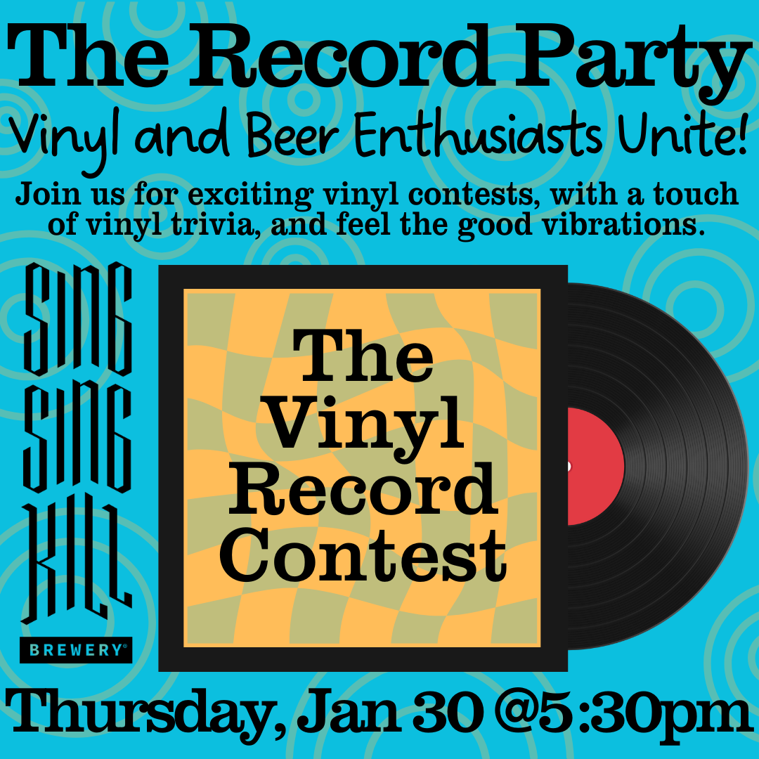 Vinyl Record Contest - Sing Sing Kill Brewery