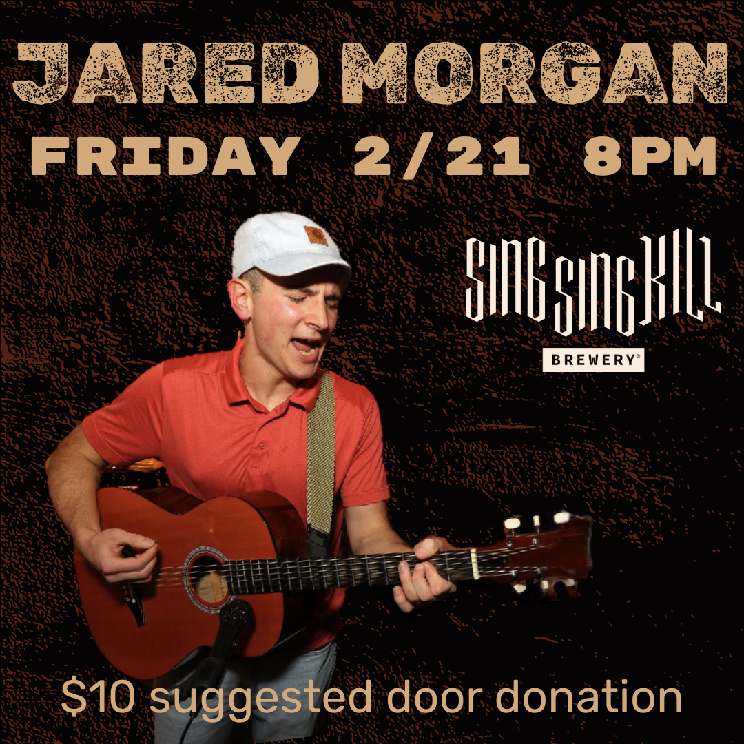 Jared Morgan LIVE - Sing Sing Kill Brewery