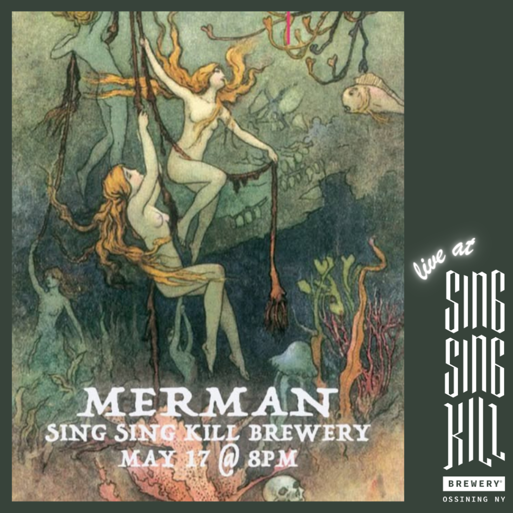 Merman LIVE - Sing Sing Kill Brewery