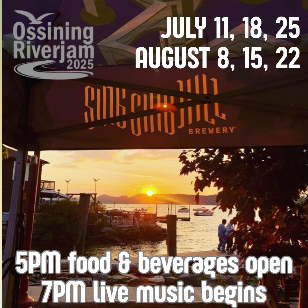 RiverJam Summer Concert Series at the Ossining Waterfront - Sing Sing ...